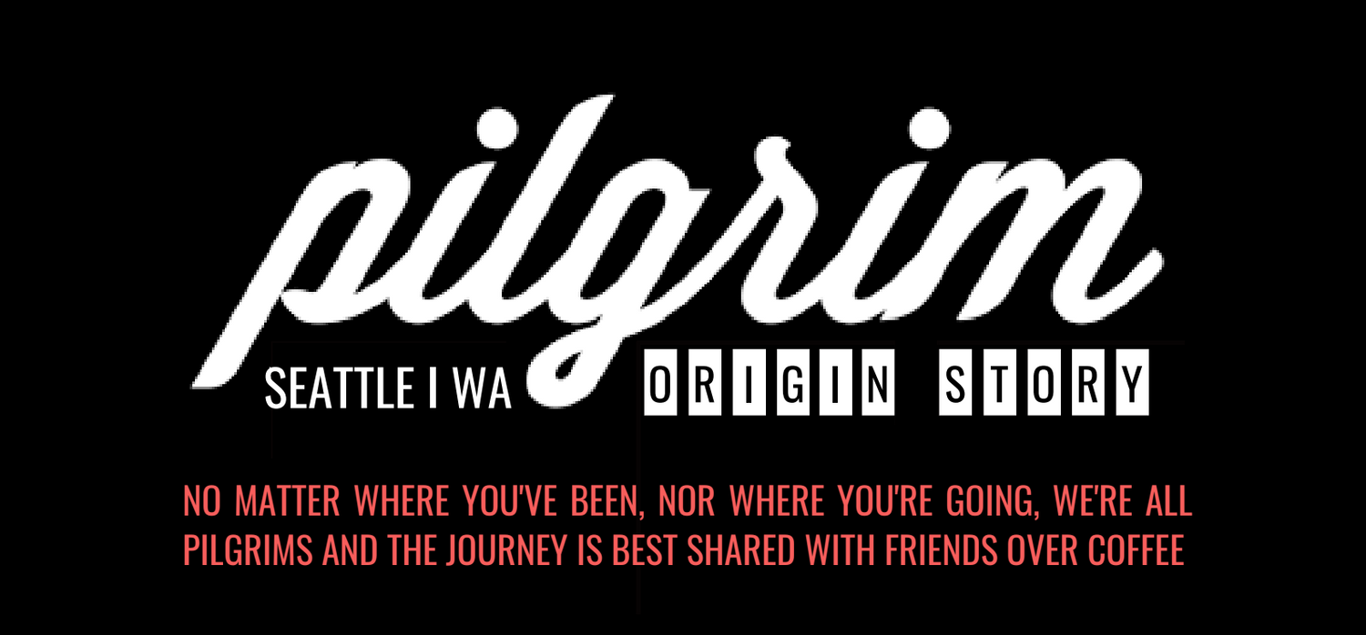 Journal – Pilgrim Coffeehouse | Seattle Coffee Roaster